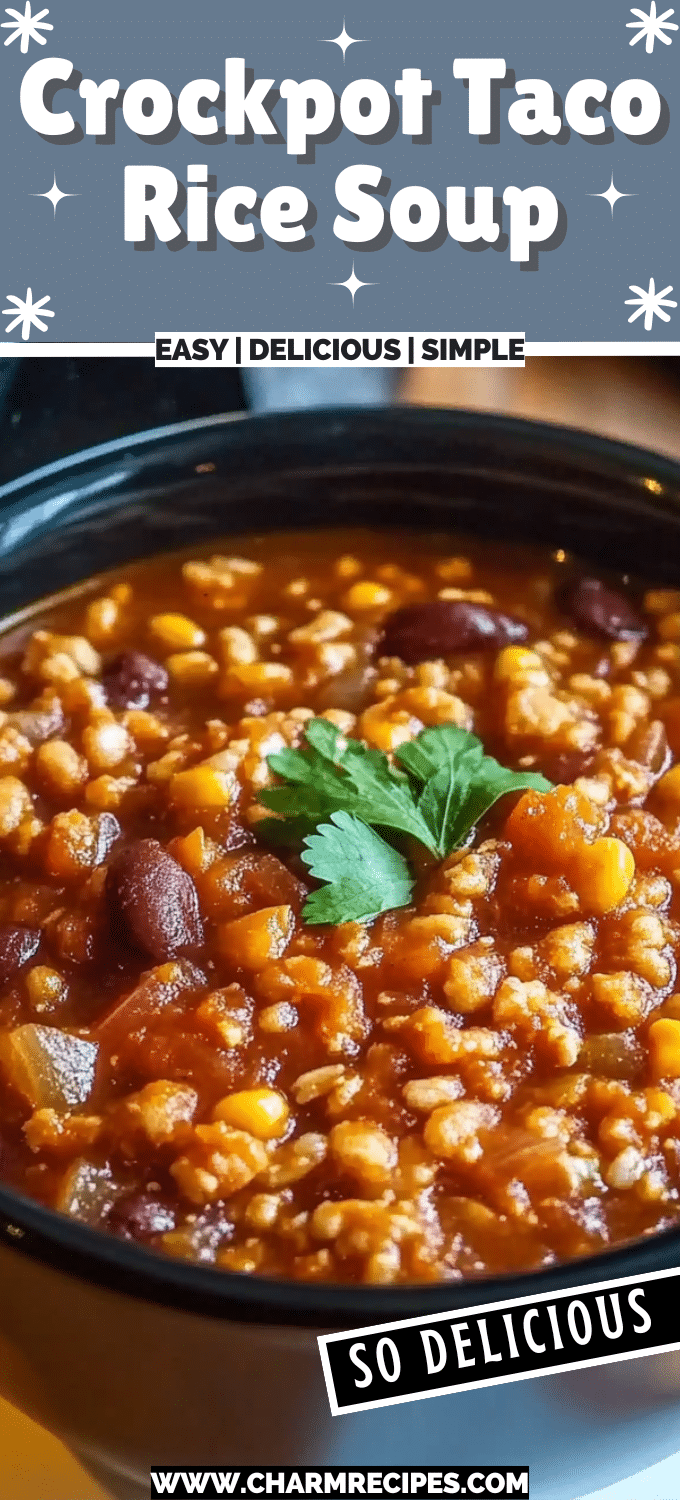 Crockpot Taco Rice Soup