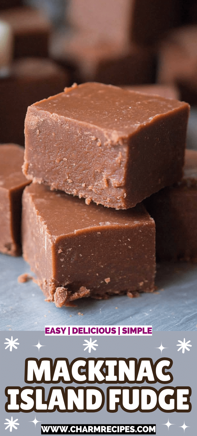 MACKINAC ISLAND FUDGE