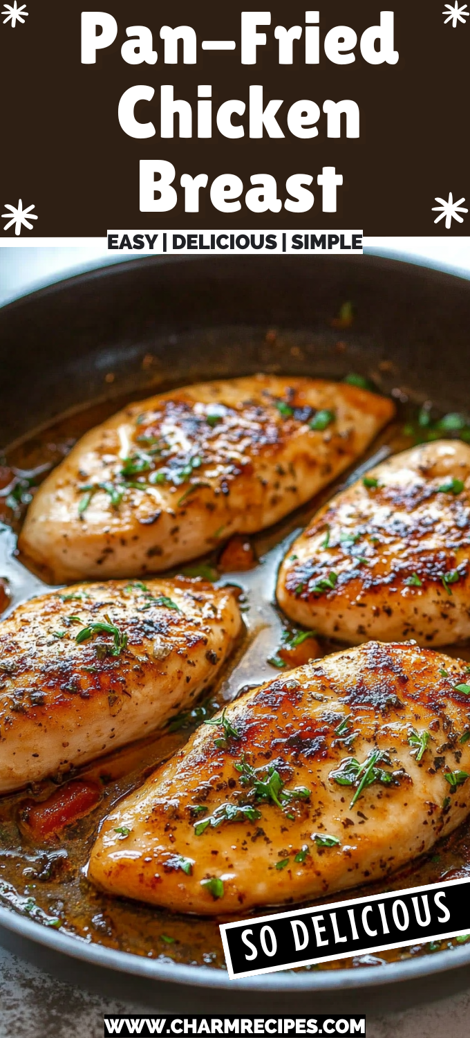 Pan-Fried Chicken Breast Recipe