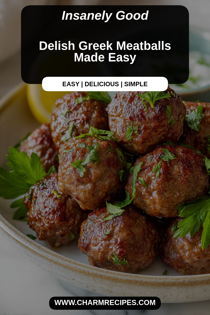 Delish Greek Meatballs Made Easy